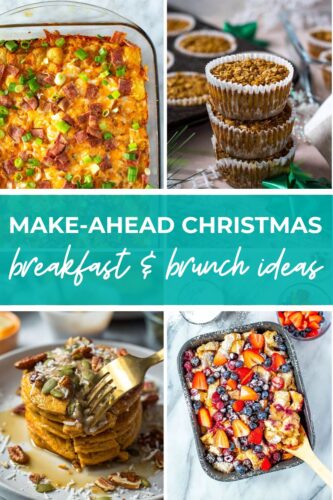 20+ Make-Ahead Christmas Breakfast and Brunch Ideas - The Girl on Bloor