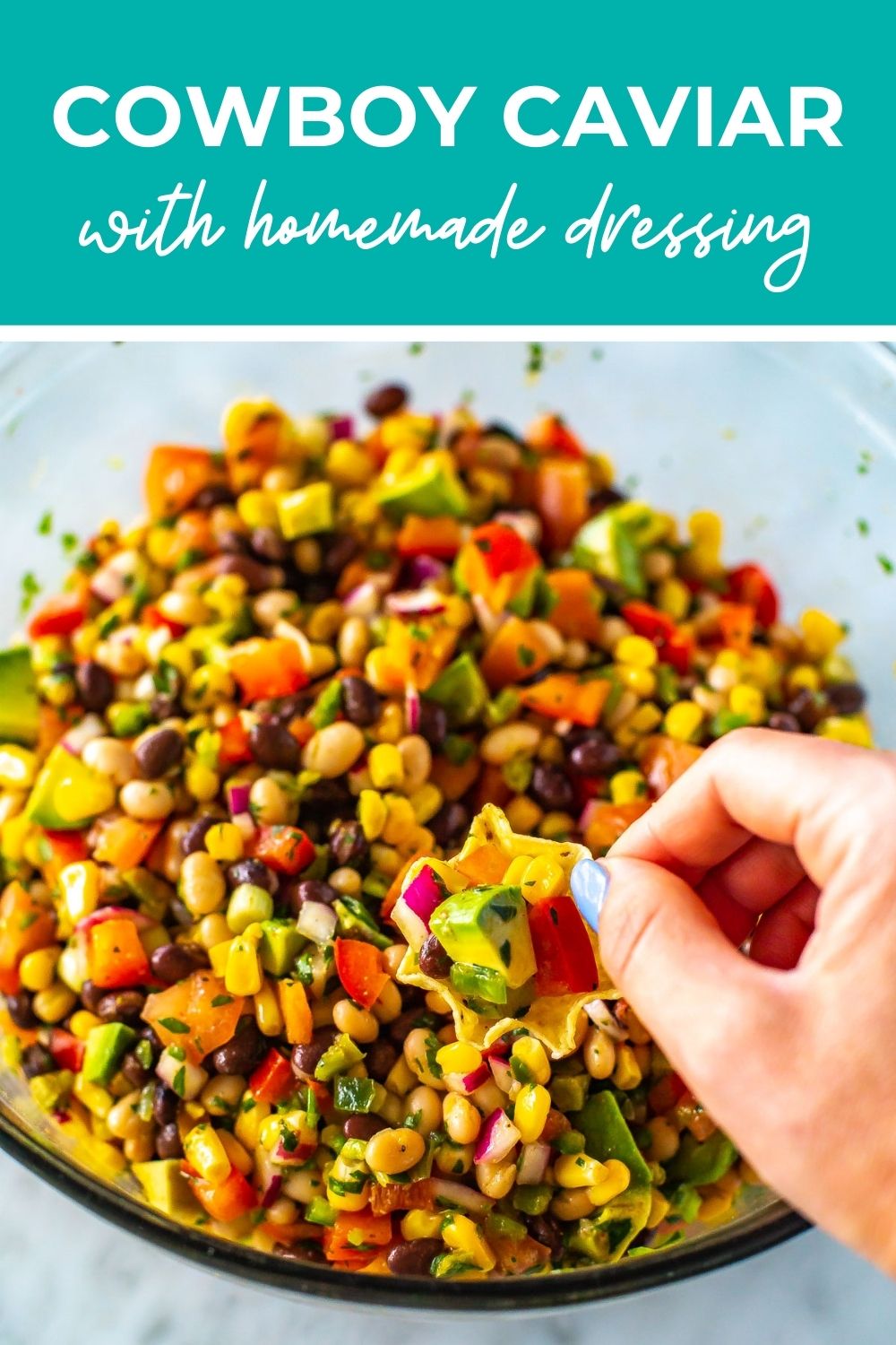 Ultimate Cowboy Caviar {Best Dressing!} - The Girl on Bloor