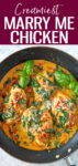 Creamiest Marry Me Chicken - The Girl on Bloor
