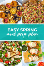 Free Spring Meal Prep Plan {Easy Recipes} - The Girl on Bloor