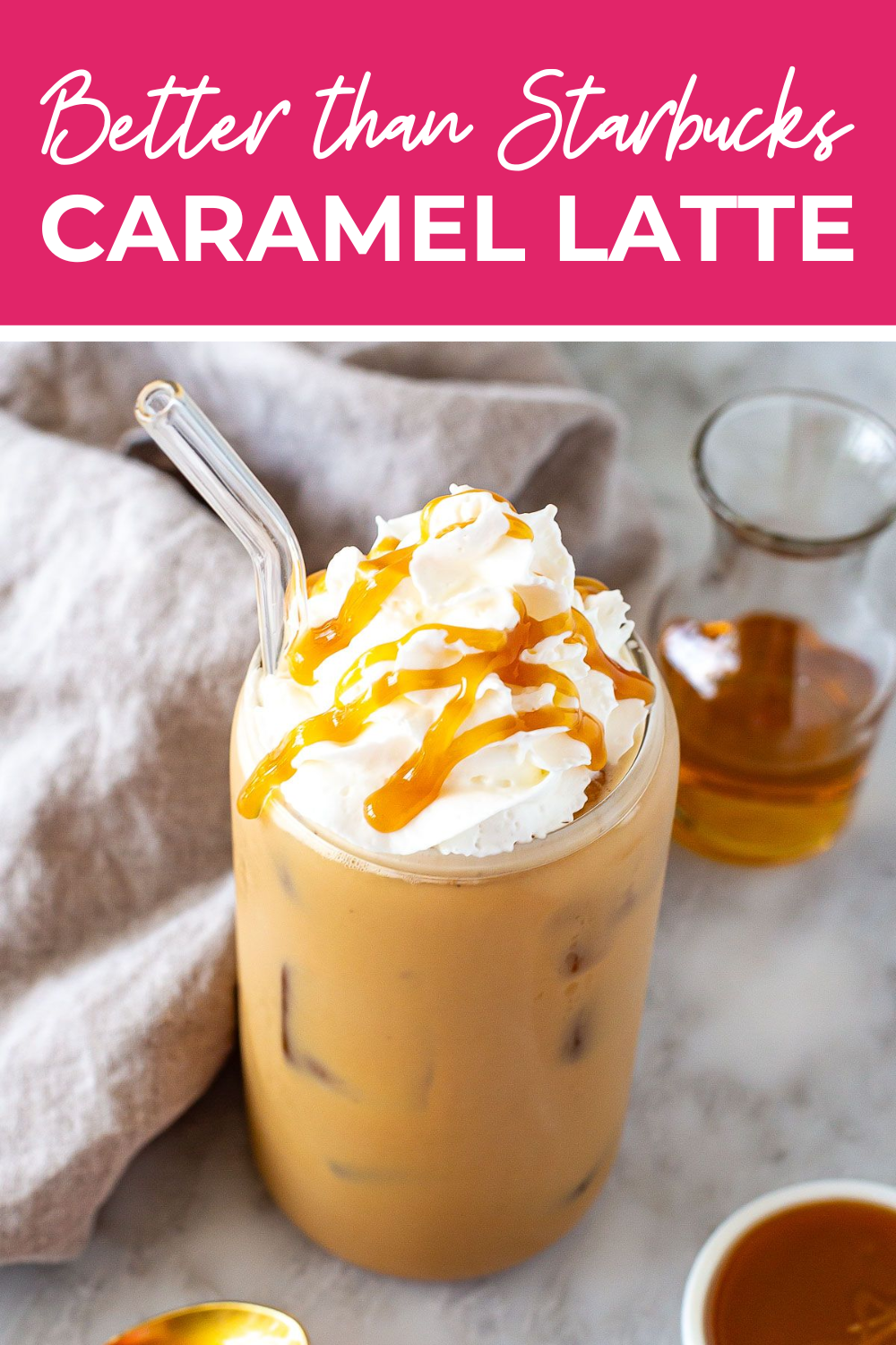 Easy Iced Caramel Latte Recipe - The Girl on Bloor