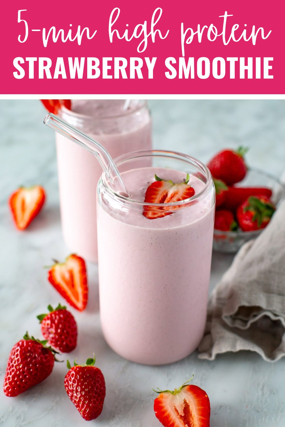 High Protein Strawberry Smoothie - The Girl on Bloor